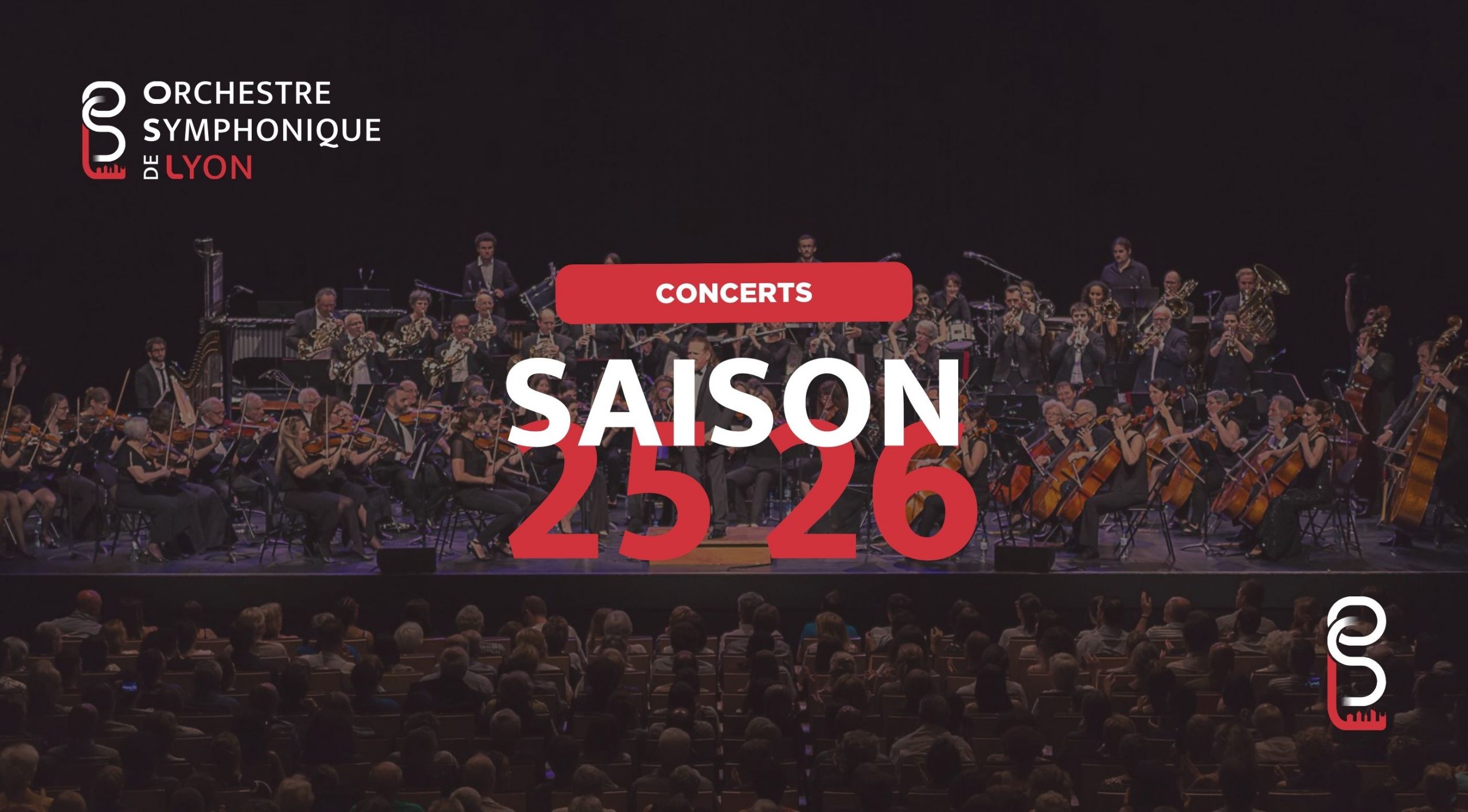 Les Concerts 2025-2026 de l'Orchestre Symphonique de Lyon